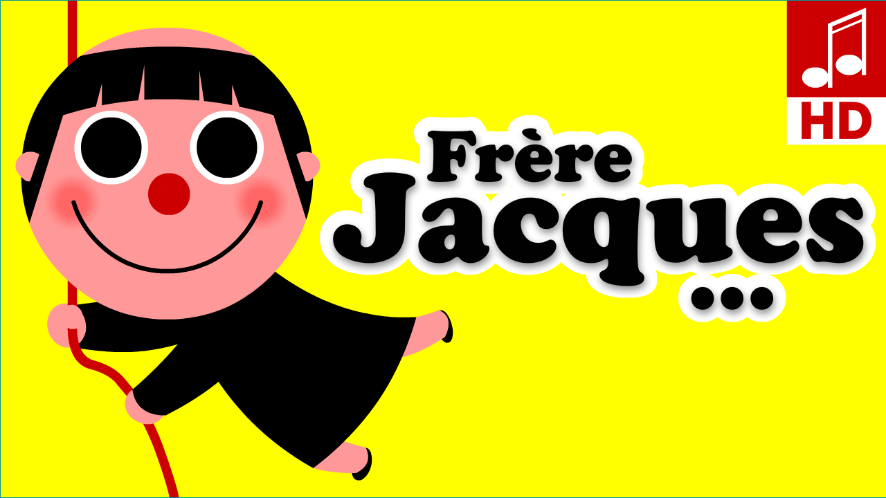 FRÈRE JACQUES comptine pour bébé et enfants de maternelle
