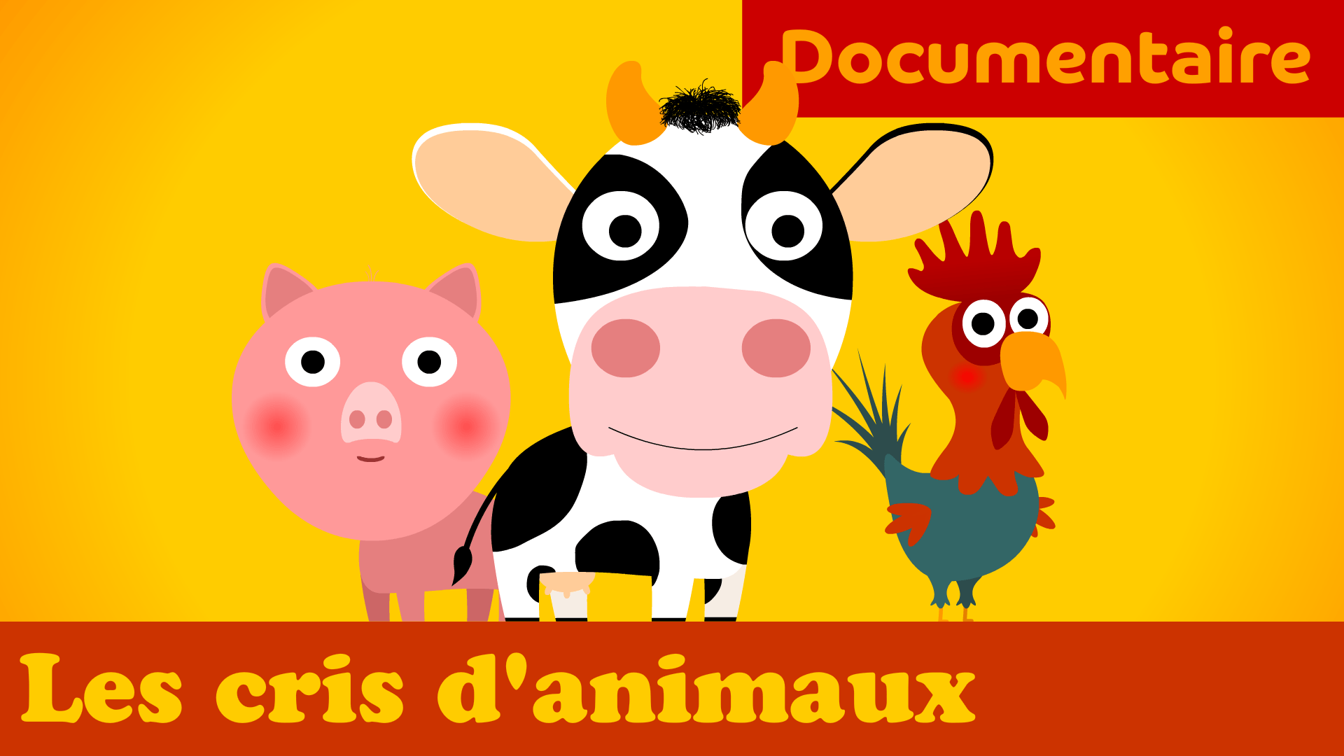 Apprendre les cris des animaux de la ferme en s'amusant